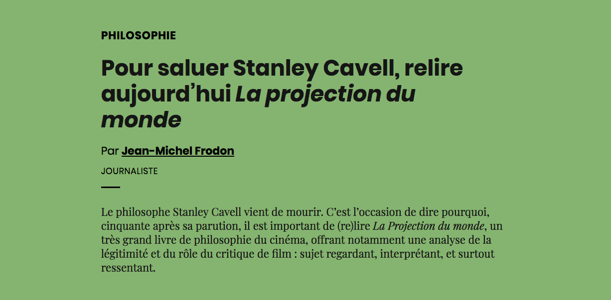 Pour saluer Stanley Cavell, relire aujourd'hui La projection du monde ...